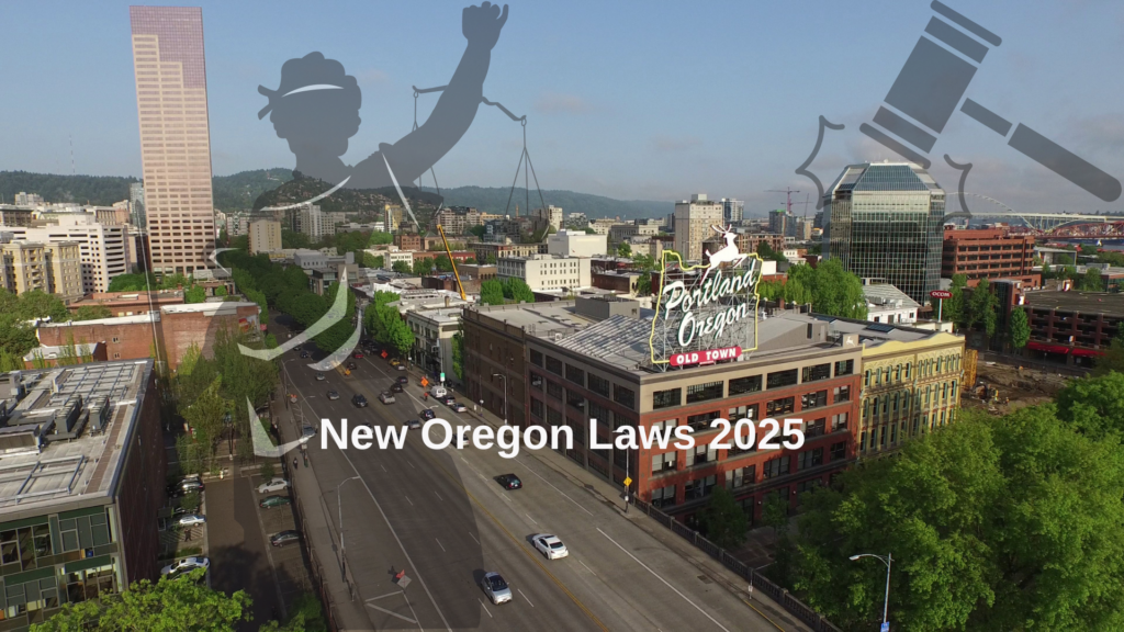 Oregon's New Laws for 2025 - Corbridge Law Offices, P.C.